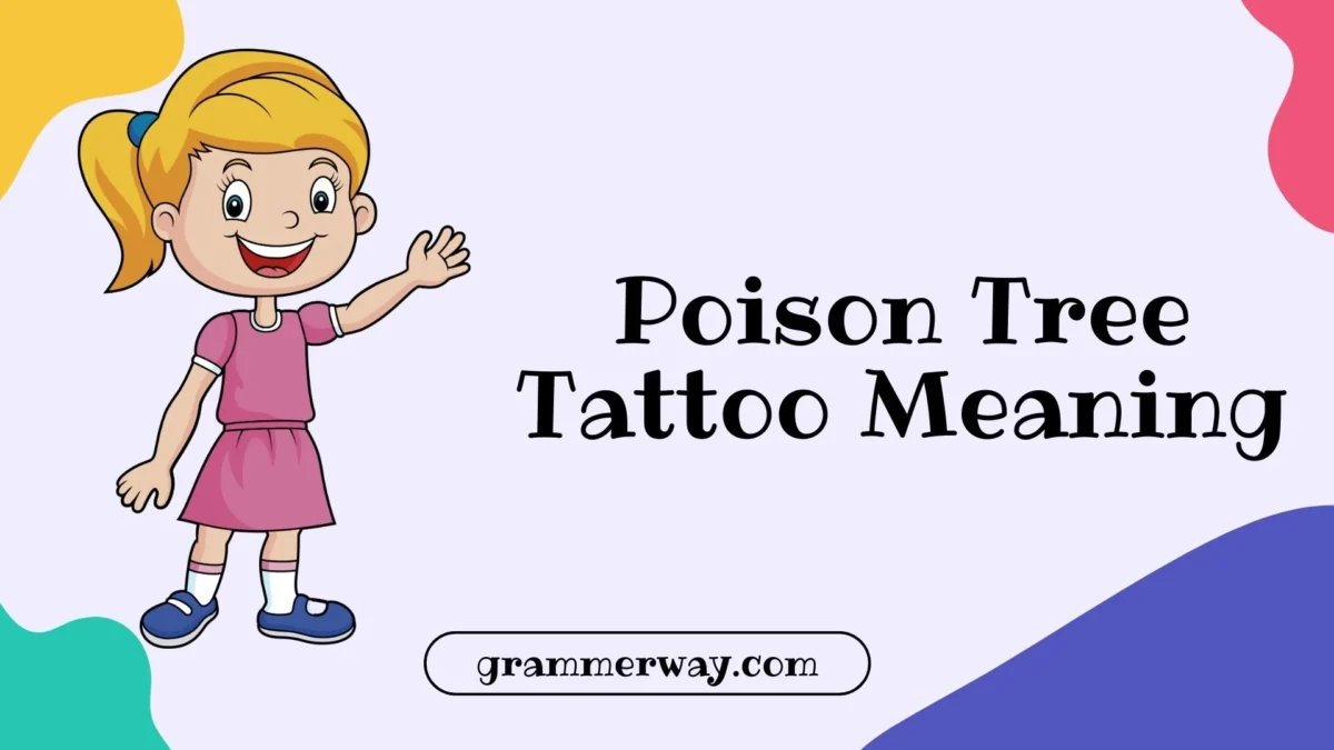 Poison Tree Tattoo Meaning — A Deep, Honest, and Inspiring Guide